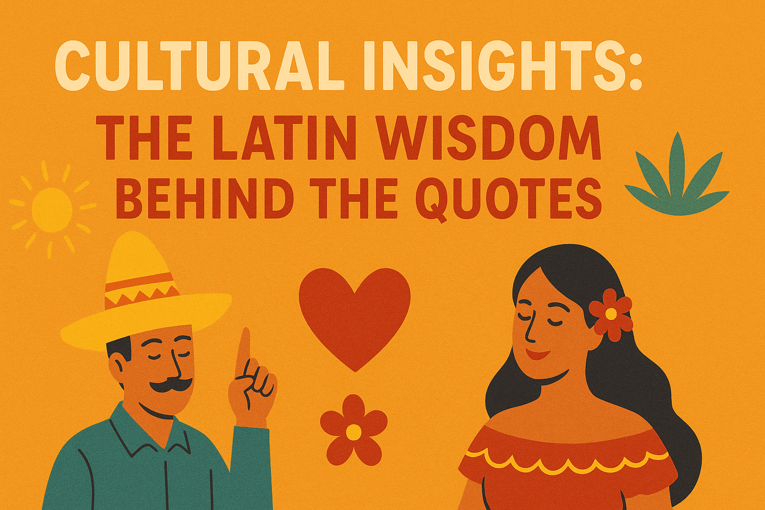 40+ Inspirational Spanish Quotes: Motivation with a Latin Twist